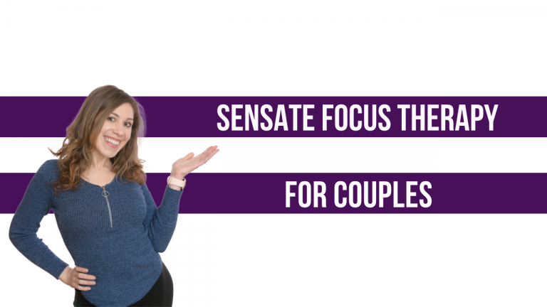 Sensate Focus Therapy for Couples - Life Coaching and Therapy